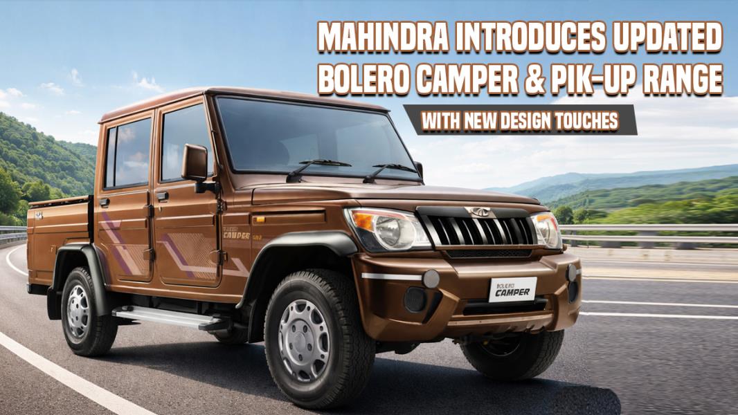 Mahindra Introduces Updated Bolero Camper and Pik-Up Range With New ...