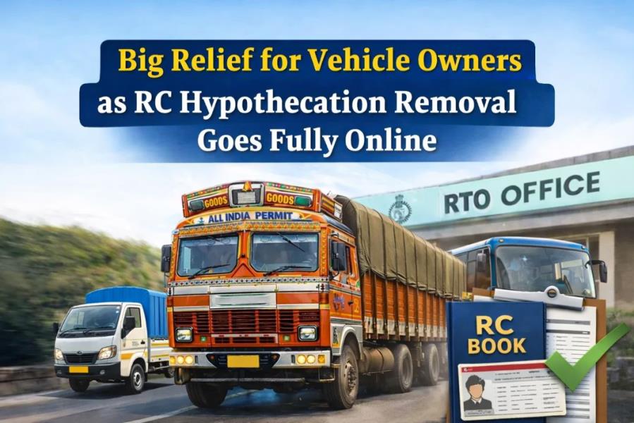 Big Relief for Vehicle Owners as RC Hypothecation Removal Goes Fully ...