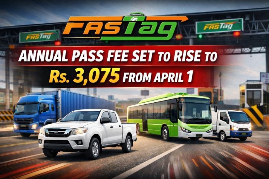 FASTag Annual Pass Fee Set to Rise to Rs. 3,075 from April 1 ...