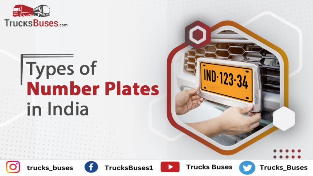 Different Types of Number Plates in India| TrucksBuses.com