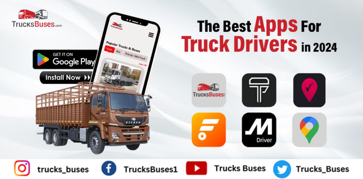 Best Apps for Truck Drivers in 2024| TrucksBuses.com