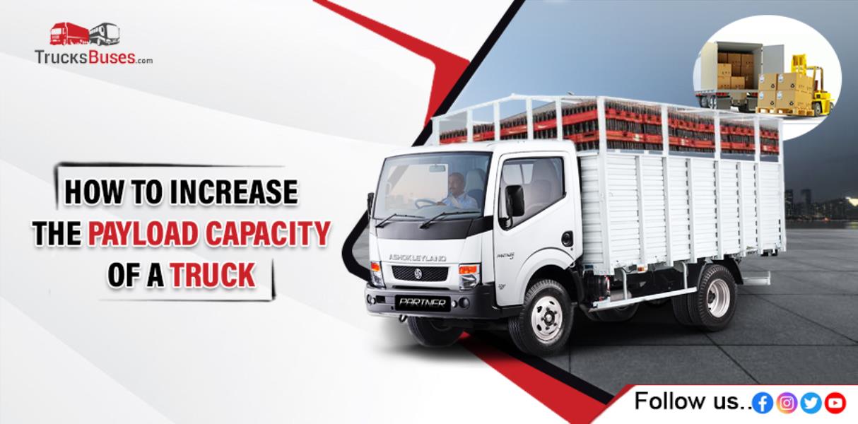 How to Increase the Payload Capacity of a Truck| TrucksBuses.com