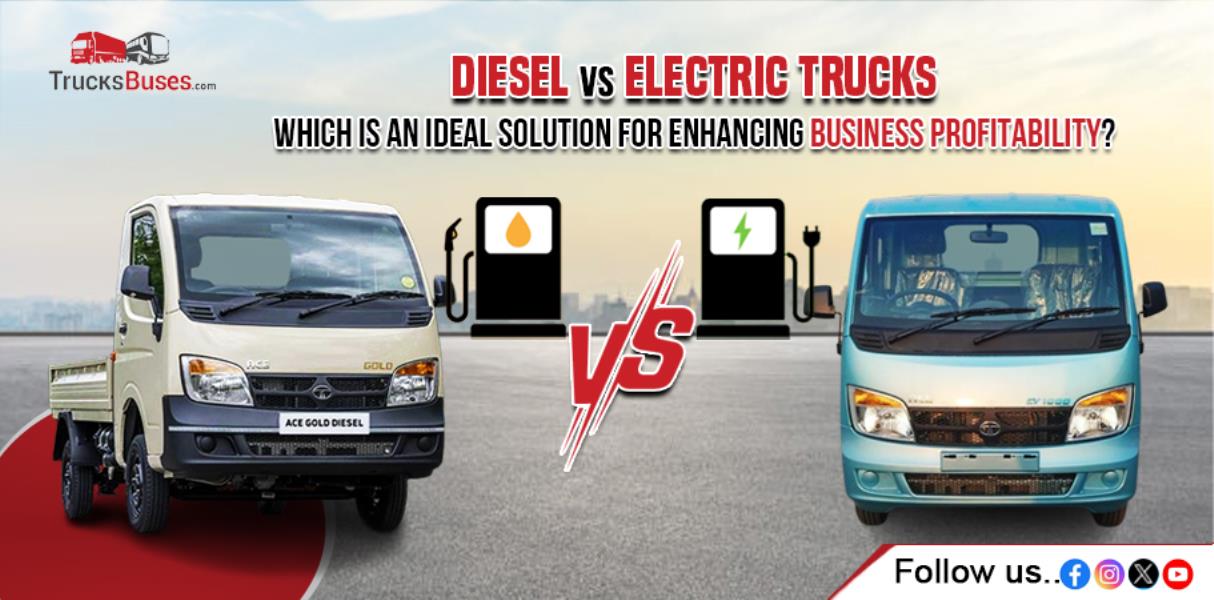 Diesel vs Electric Trucks: Which Is an Ideal Solution?| TrucksBuses.com