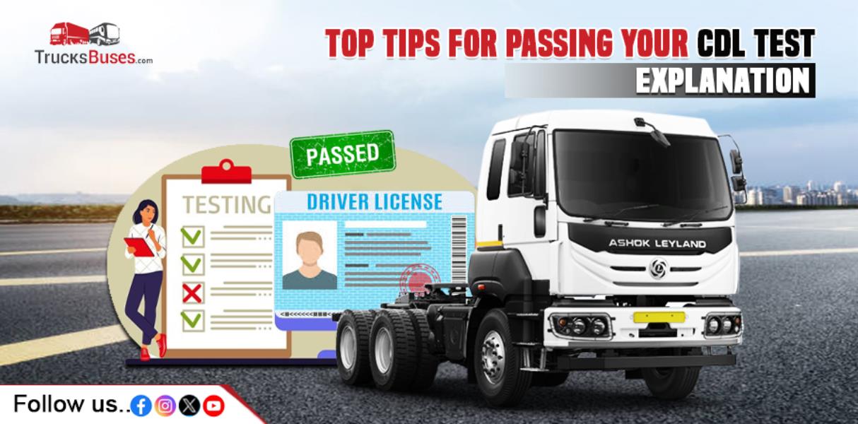 Top Tips for Passing Your CDL Test - Explanation | TrucksBuses.com