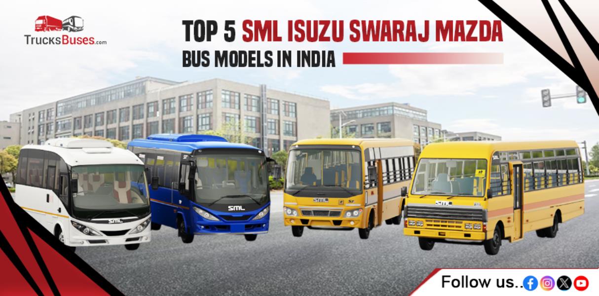 Best 5 SML Isuzu Swaraj Mazda Bus Models in India| TrucksBuses.com