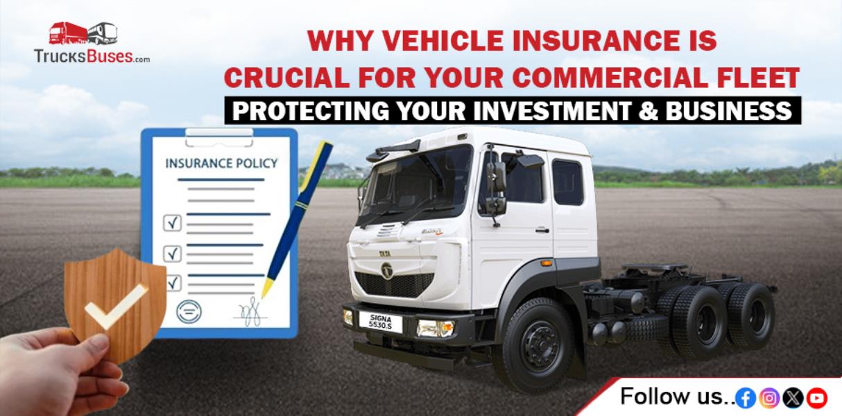 Why Vehicle Insurance is Essential for Your Commercial Fleet ...