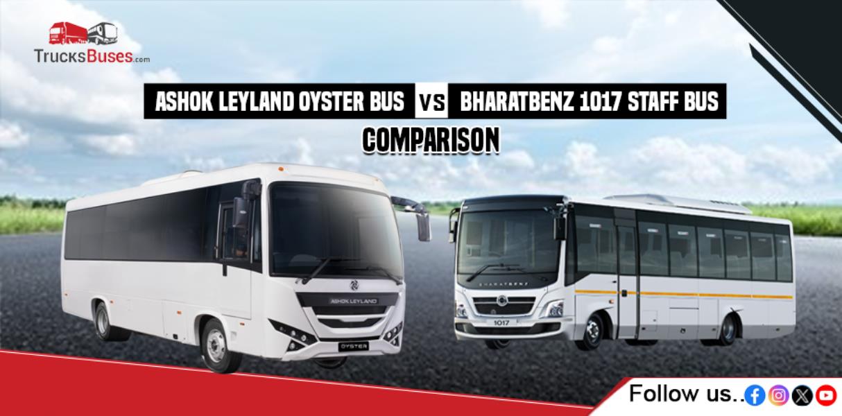 BharatBenz 1017 Staff 35/39 Seater vs Ashok Leyland Oyster 39 Seater ...
