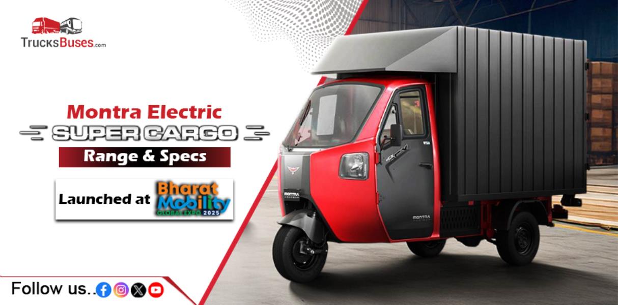 Montra Electric Super Cargo: New Specs and Range Revealed at Bharat ...