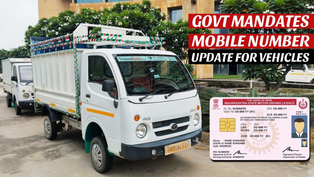 Govt Mandates Mobile Number Update for Vehicles| TrucksBuses.com