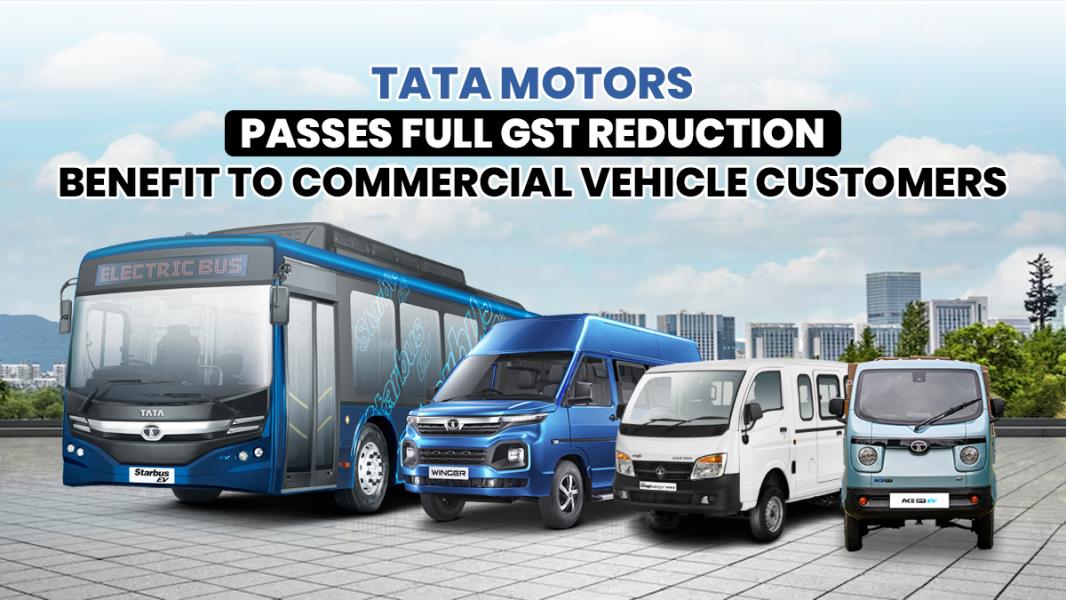 Tata Motors Passes Full GST Reduction Benefit to Commercial Vehicle ...