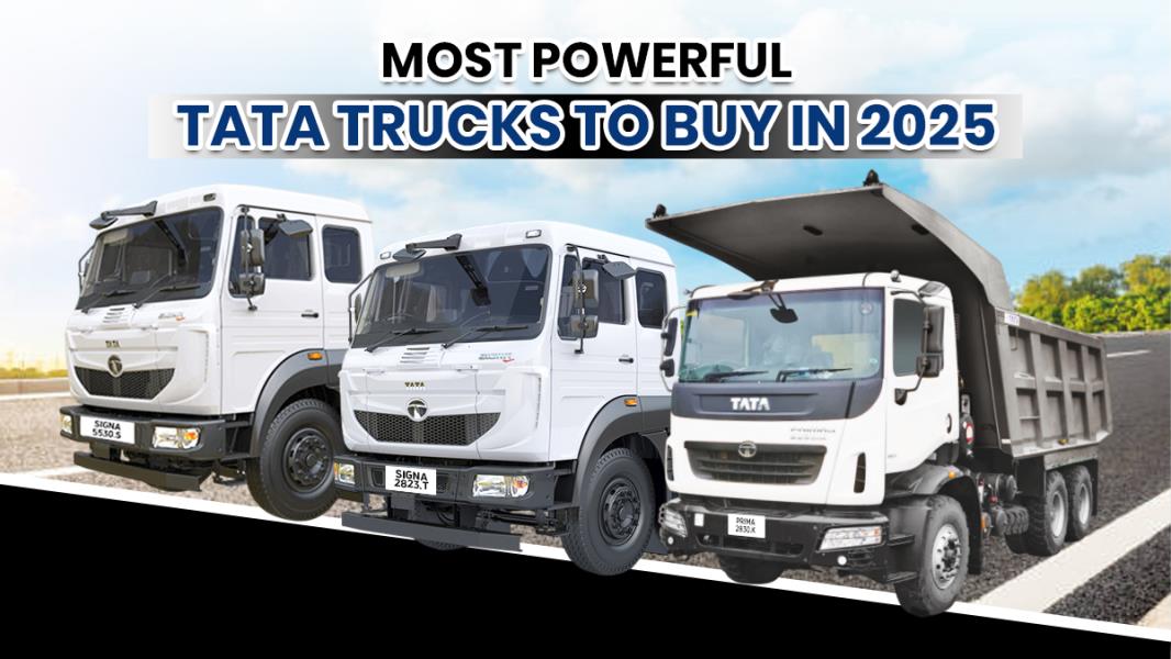 Most Powerful Tata Trucks to Buy in 2025| TrucksBuses.com