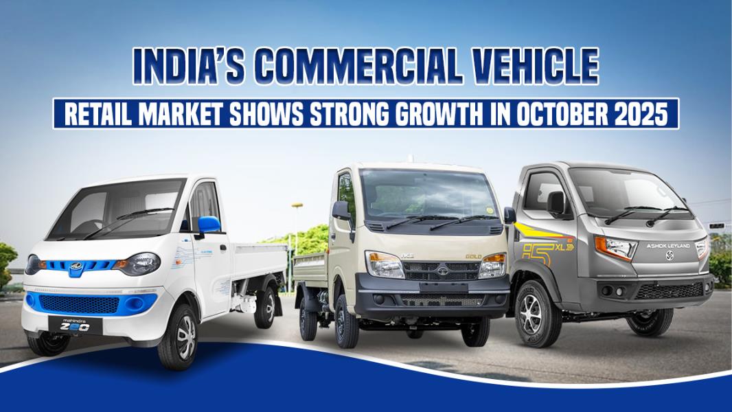India’s Commercial Vehicle Retail Market Shows Strong Growth in October ...